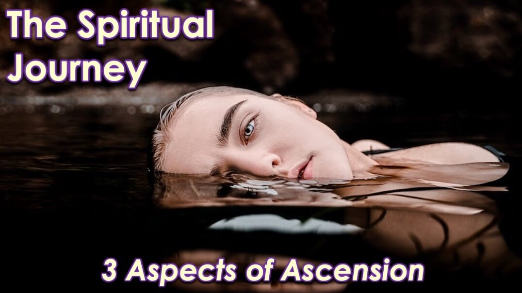 The Spiritual Journey: 3 Aspects of Ascension | Openhand